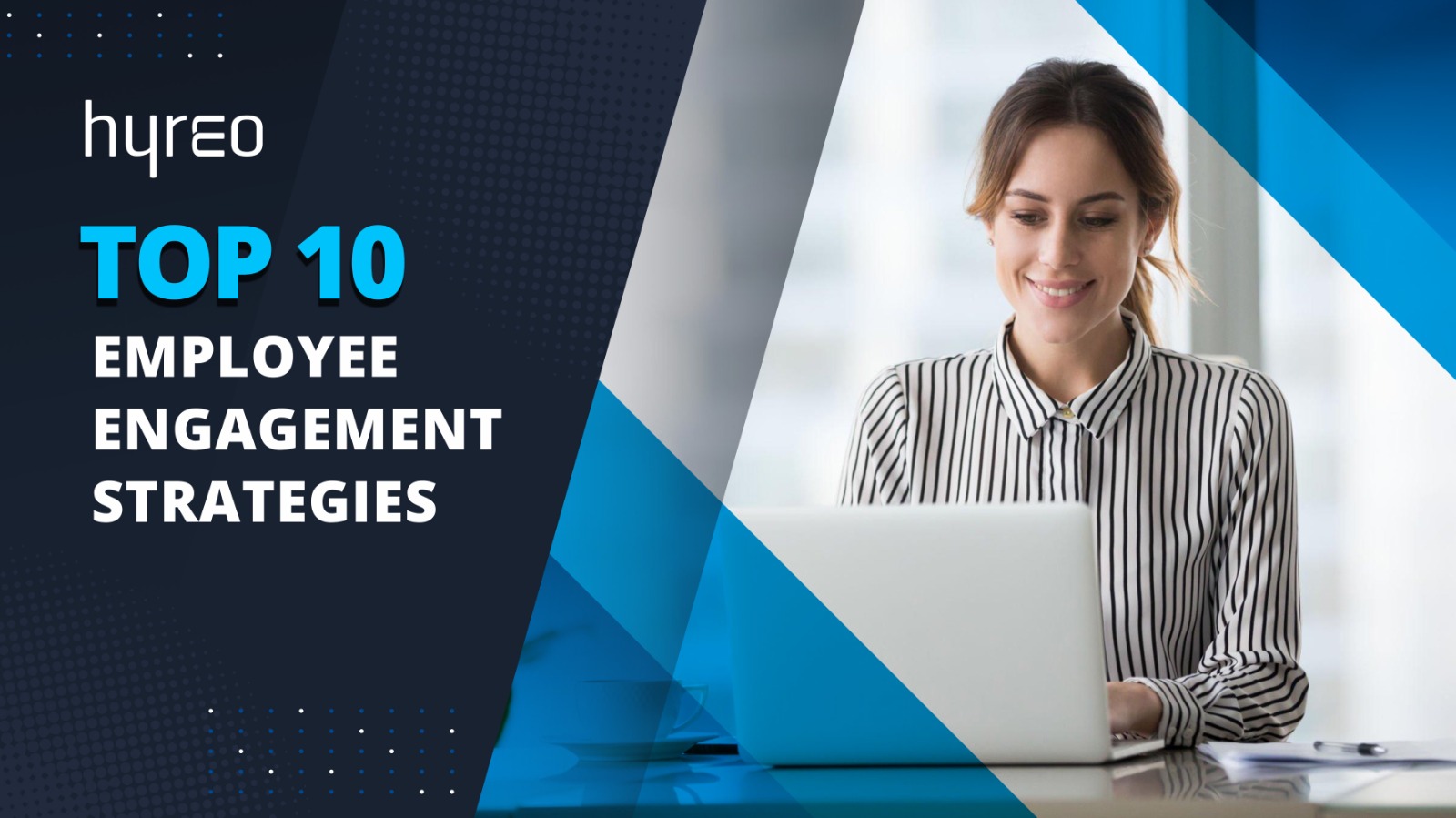 2023’s Top 10 employee engagement strategies